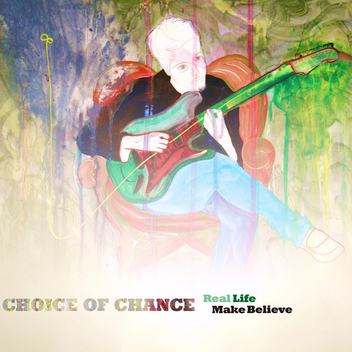 Real Life Make Believe | Choice Of Chance | Choice of Chance