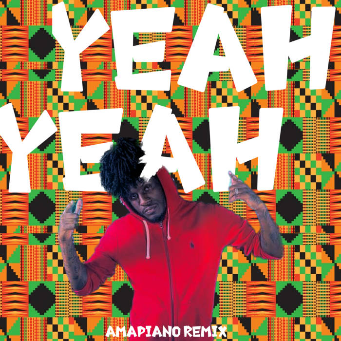 Yeah Yeah (Ampiano Remix) | Aidonia, Riddla | Riddla