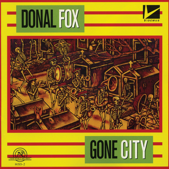 Donal Fox: Gone City | Donal Fox | New World Records