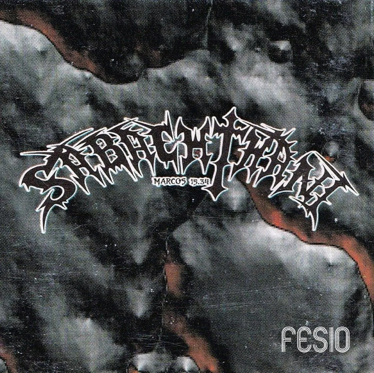 Sabachthani (Marcos 15, 34) - Fesio (Efesios 6,10) | Catholic Metal