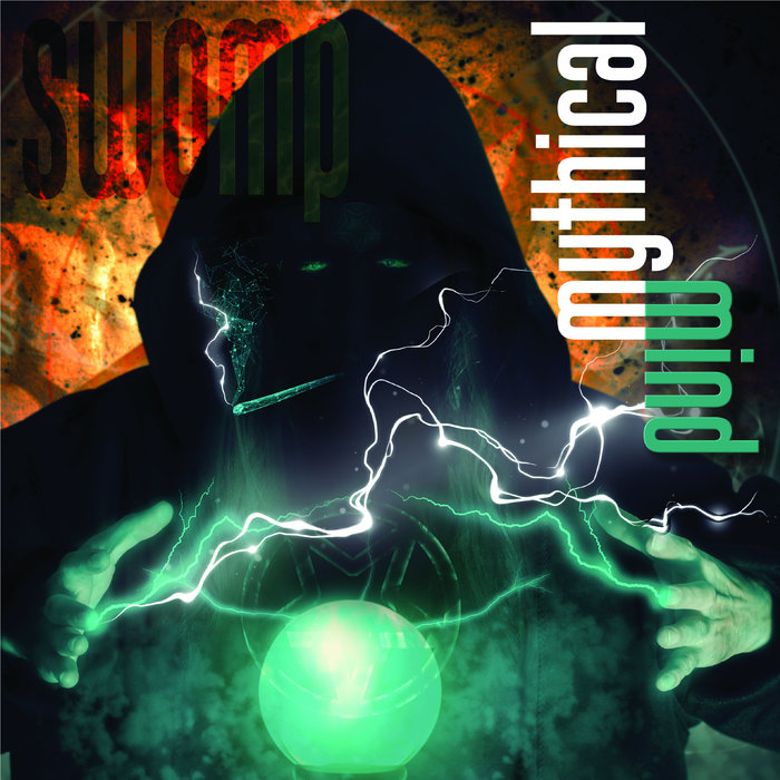 Mythical Mind | Swomp Intel Chaos