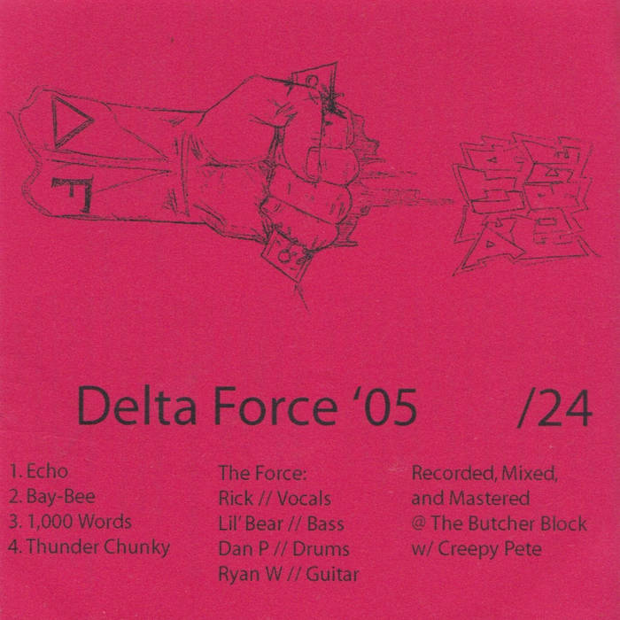 Delta Force Demo | Delta Force | DuPage County Hardcore