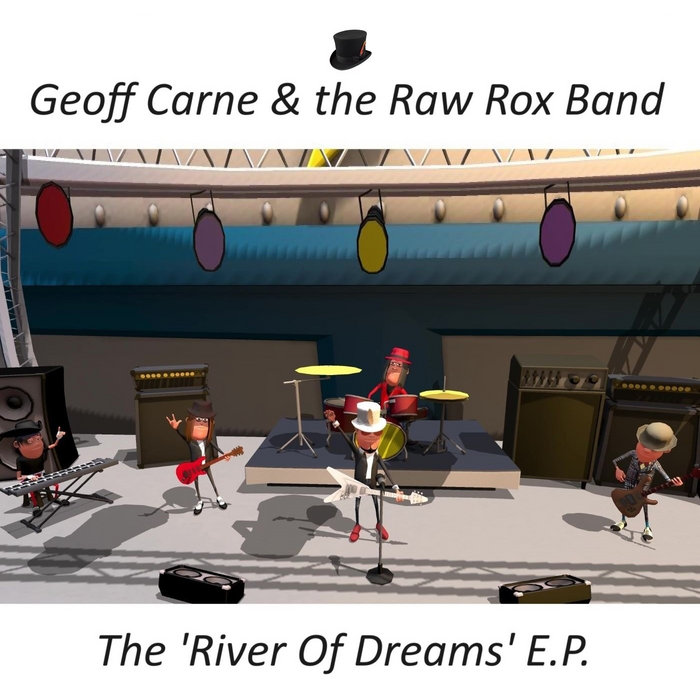 River Of Dreams E.P. | Geoff Carne & the Raw Rox Band | Geoff Carne