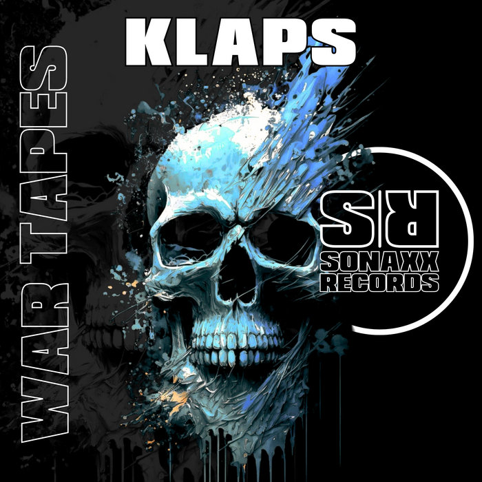 Klaps - WAR TAPES | Sonaxx Records