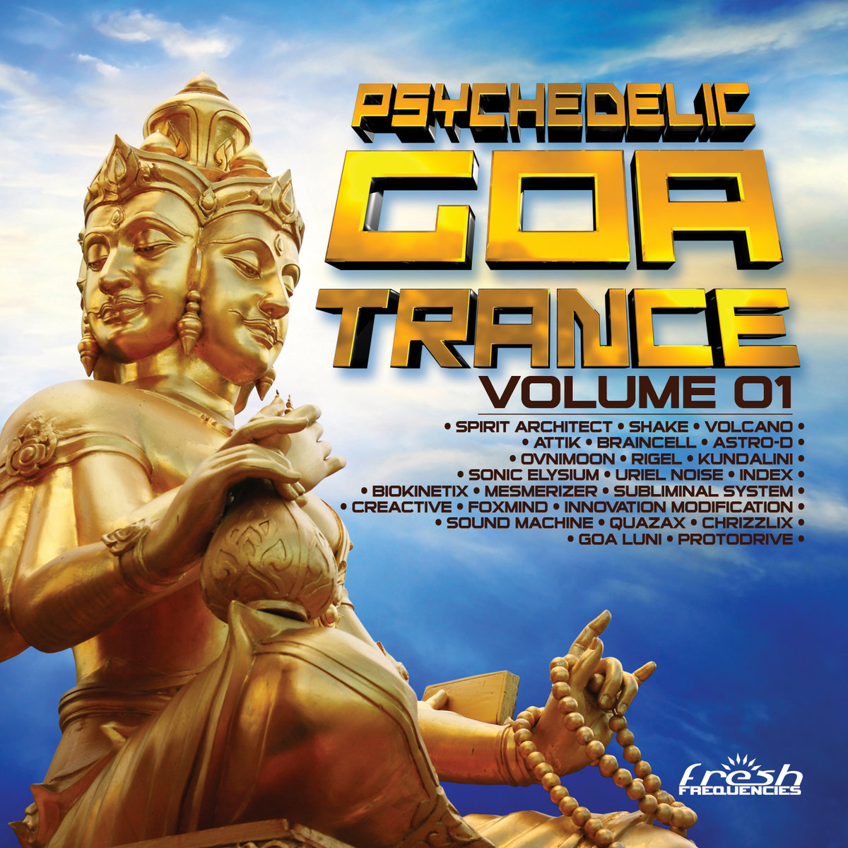Psychedelic Goa Trance v.1 [frshcd018] (Fresh Frequencies) | Fresh ...