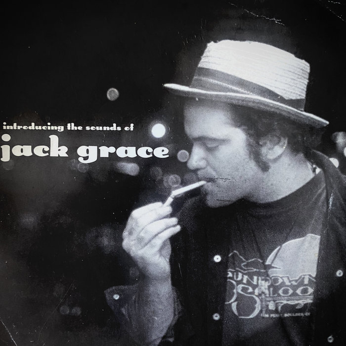 Introducing The Sounds Of Jack Grace | Jack Grace | Jack Grace Band