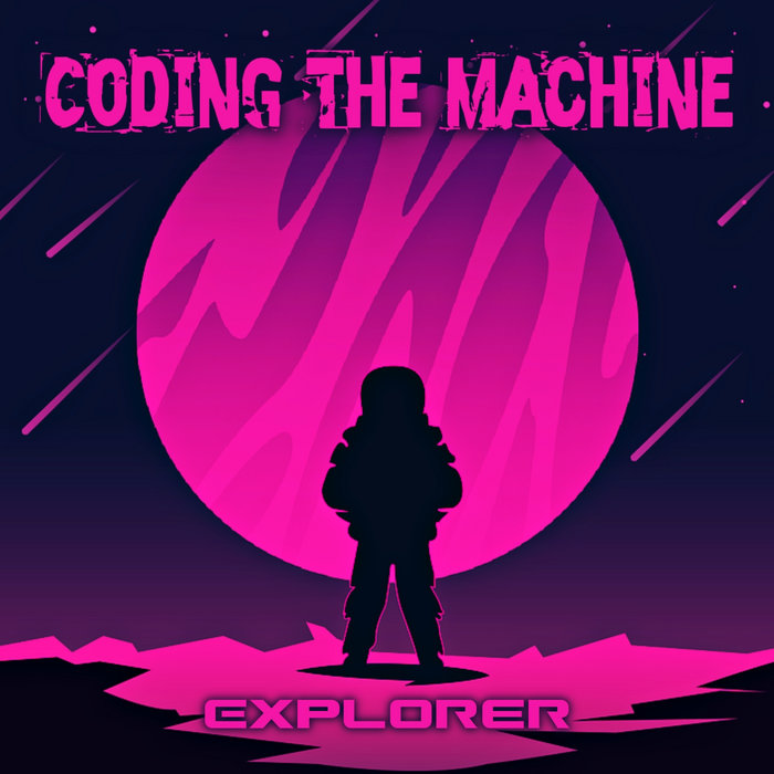Explorer | Coding The Machine