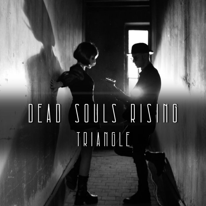 Triangle | DEAD SOULS RISING