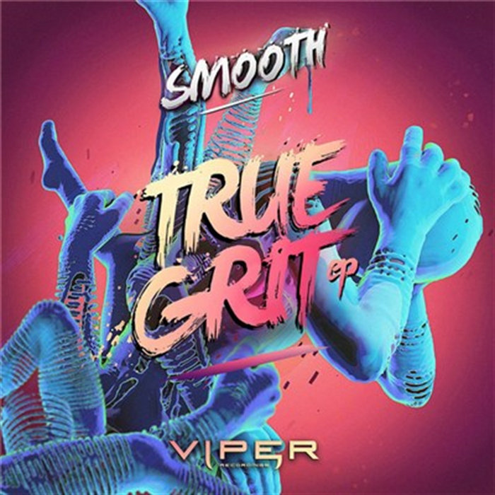 True Grit EP | Smooth (14)