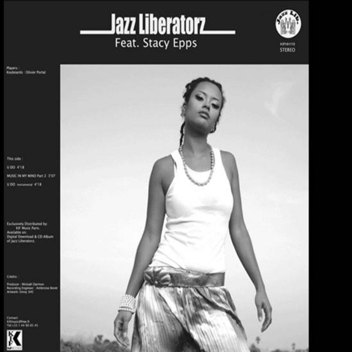 U Do | Jazz Liberatorz feat. Stacy Epps | Stacy Epps