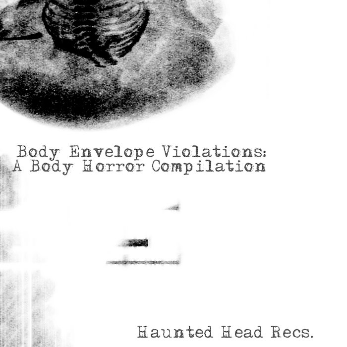 Body Envelope Violations Comp: Niacinamide - Dowered The Stars (Haunted ...