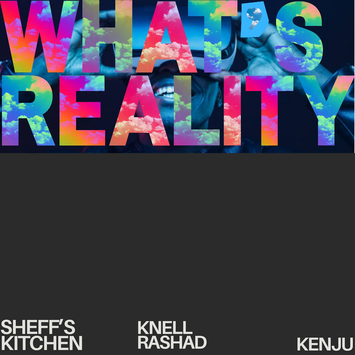 What's Reality | Sheff's Kitchen