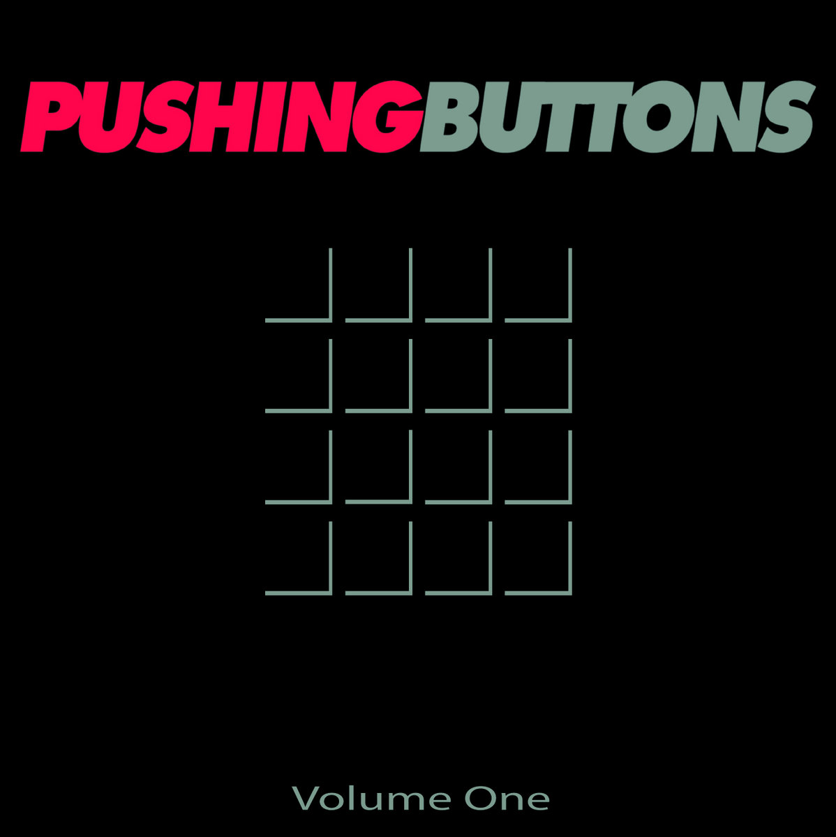 Pushing Buttons Vol. 1 | Pushing Buttons Compilation | Pushing Buttons
