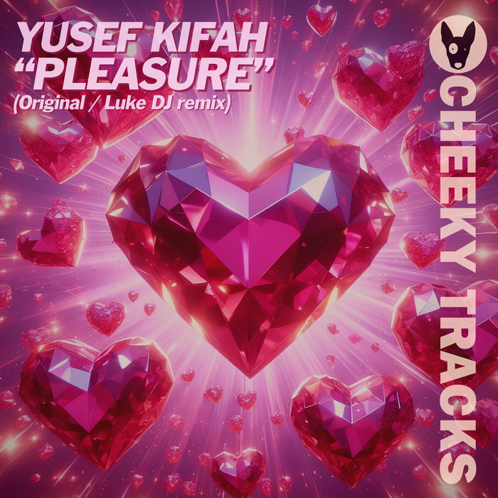 Pleasure | Yusef Kifah | Cheeky Tracks