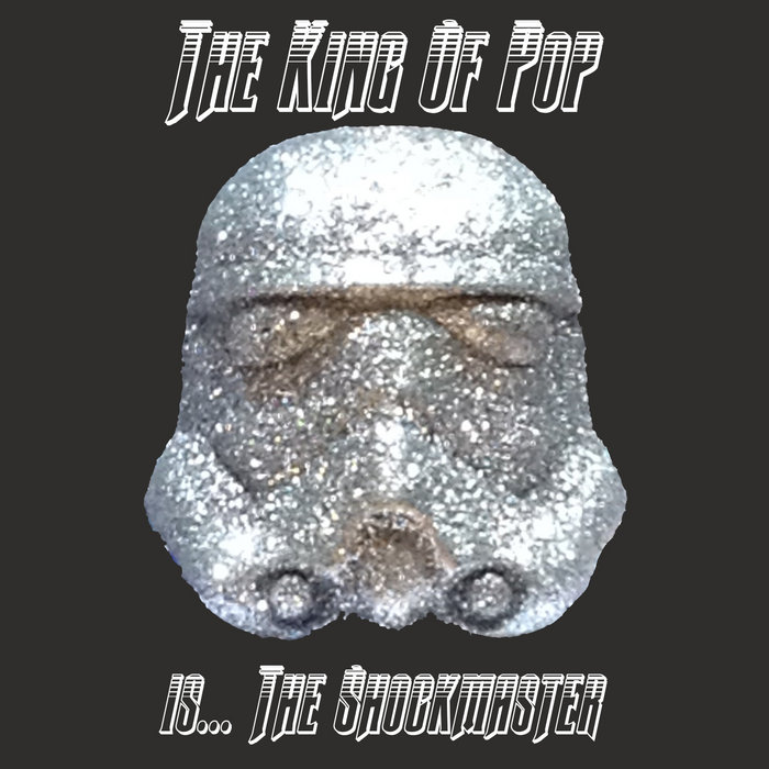 The Shockmaster | The King Of Pop