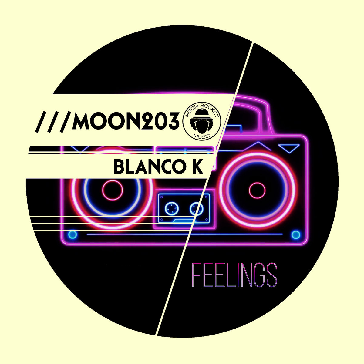 Feelings | Blanco K | Moon Rocket Music