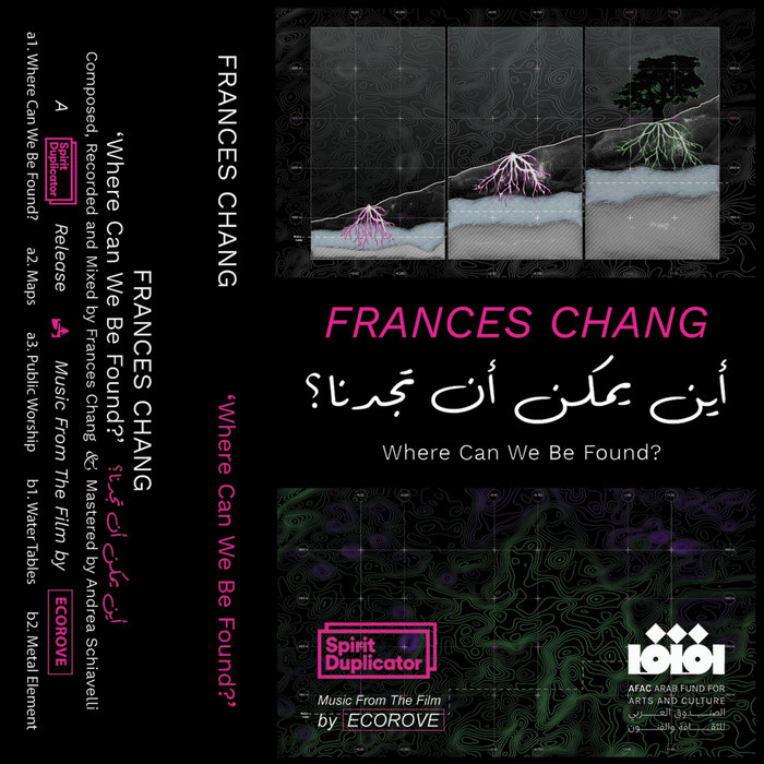 Where Can We Be Found? (Music For the Film) | frances chang