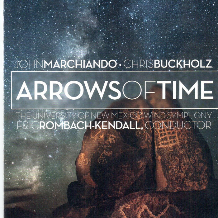 Arrows of Time | John Marchiando/Chris Buckholz/Eric Rombach Kendall ...