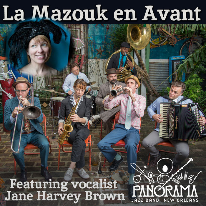 La Mazouk En Avant | Panorama Jazz Band feat. Jane Harvey Brown ...