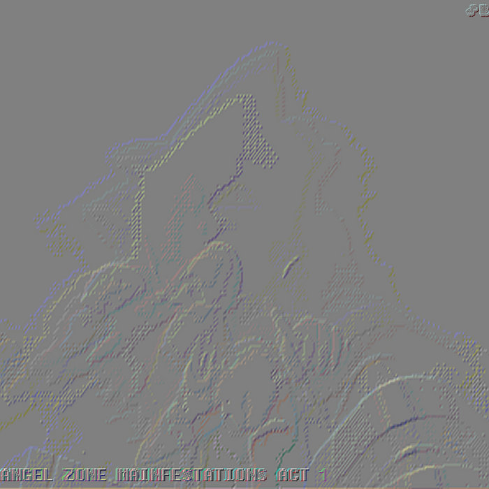 Angel Zone Manifestations Act 1 | HYPR BST | Slow Burrito Records