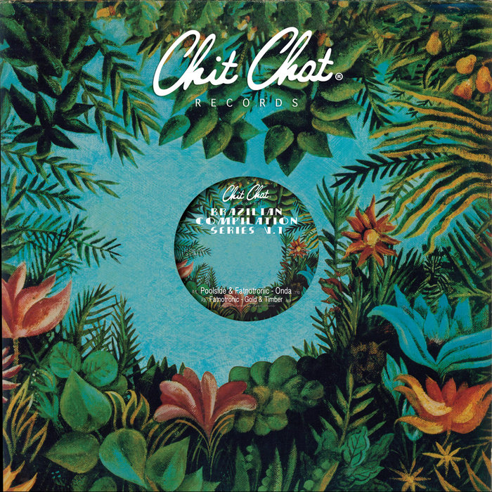 Brazilian Compilation Series Vol.1 | Chit Chat Records