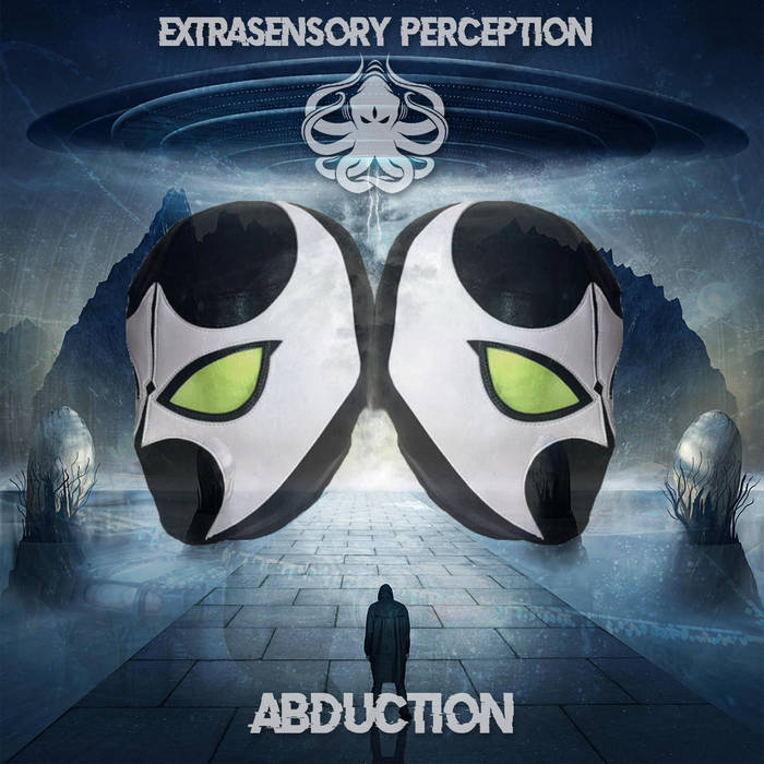 Extrasensory Perception - Abduction | Extrasensory Perception ...