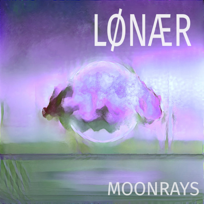MOONRAYS | LØNÆR