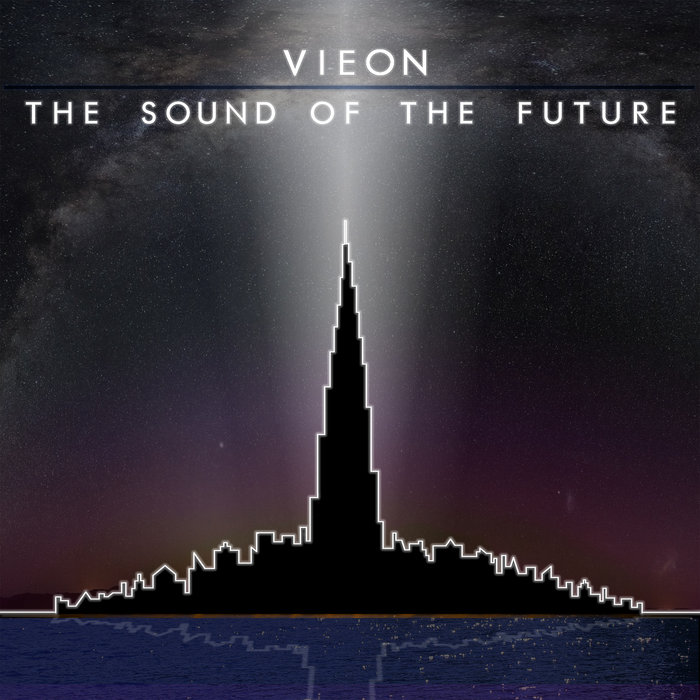 The Sound of the Future | Vieon