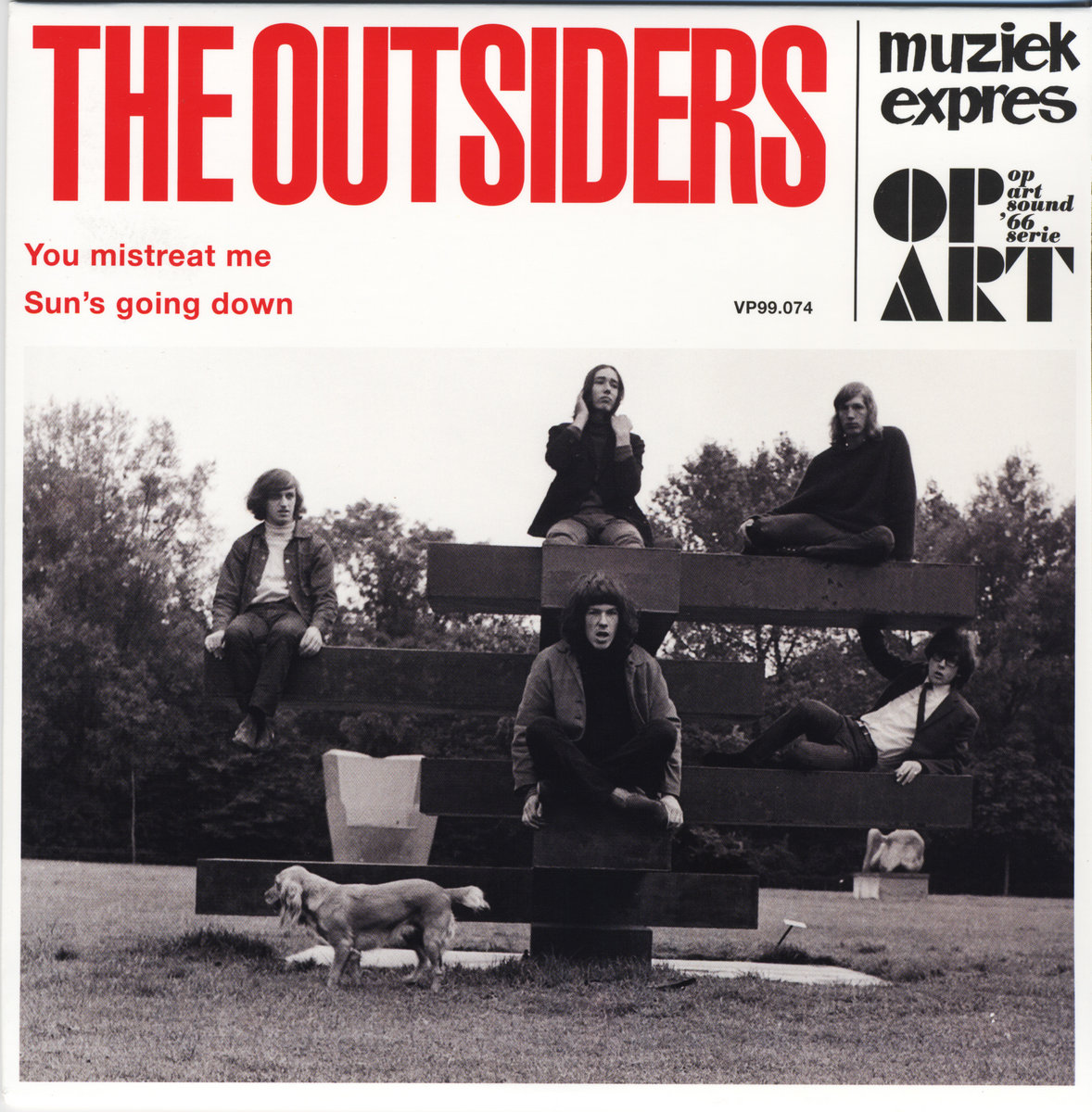 You Mistreat Me b/w Sun's Going Down | THE OUTSIDERS | State Records