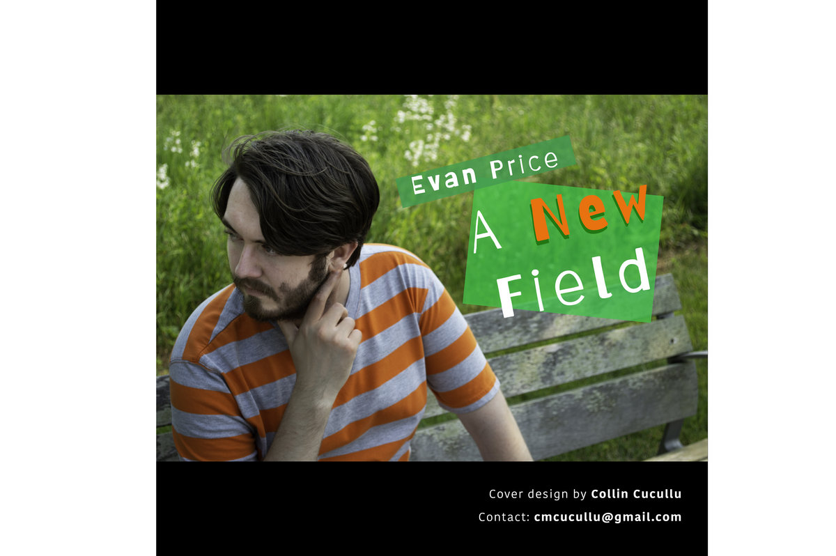 A New Field | Evan Price