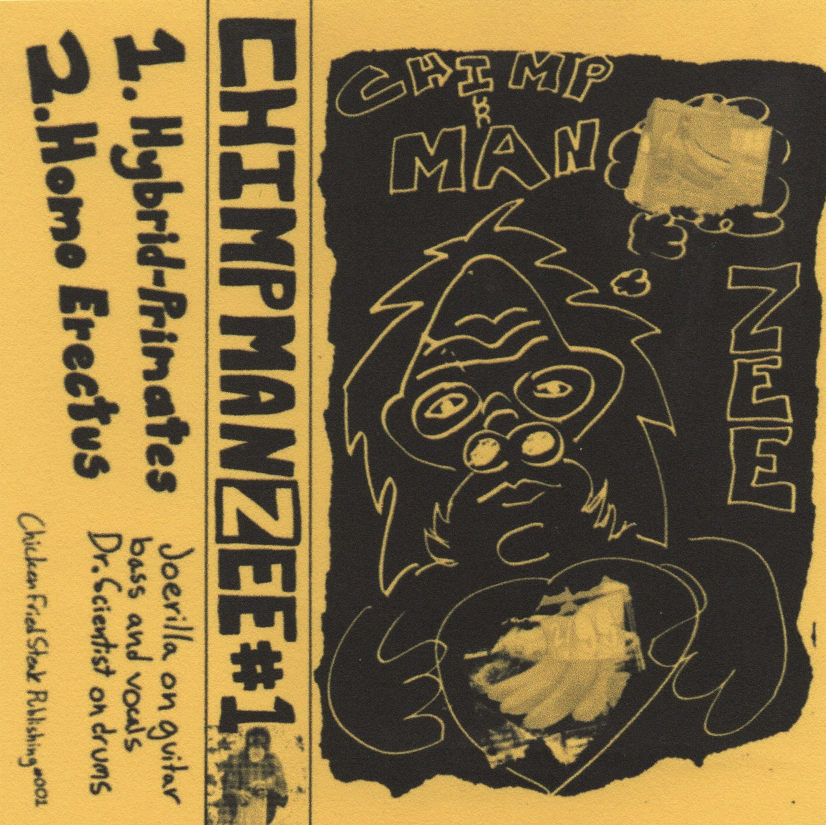 Chimpmanzee 1 (Cassingle) | Chimpmanzee | Chicken Fried Steak Publishing