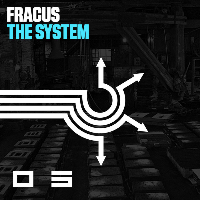 The System | Fracus