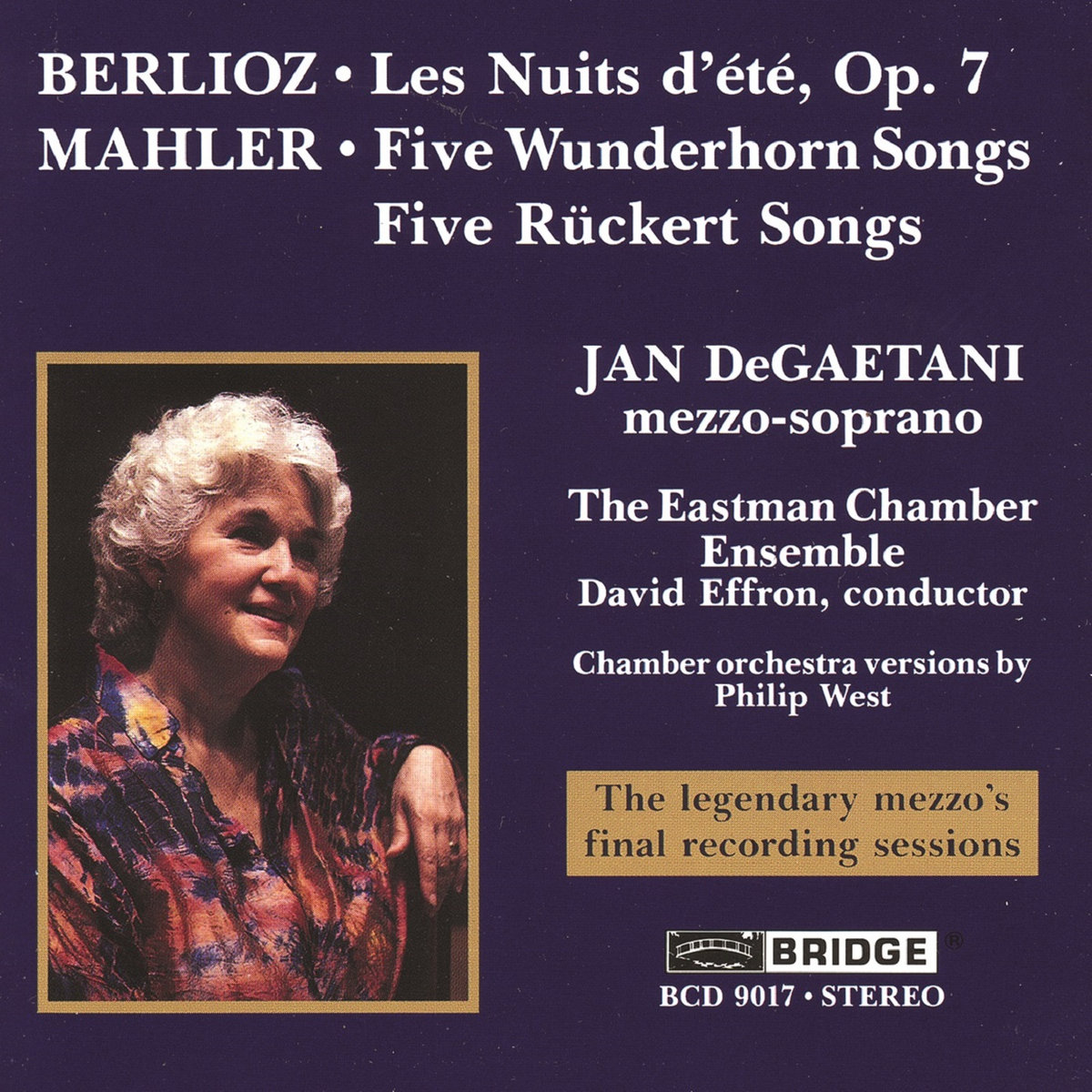 Jan DeGaetani: Mahler and Berlioz | Jan DeGaetani, The Eastman Chamber ...