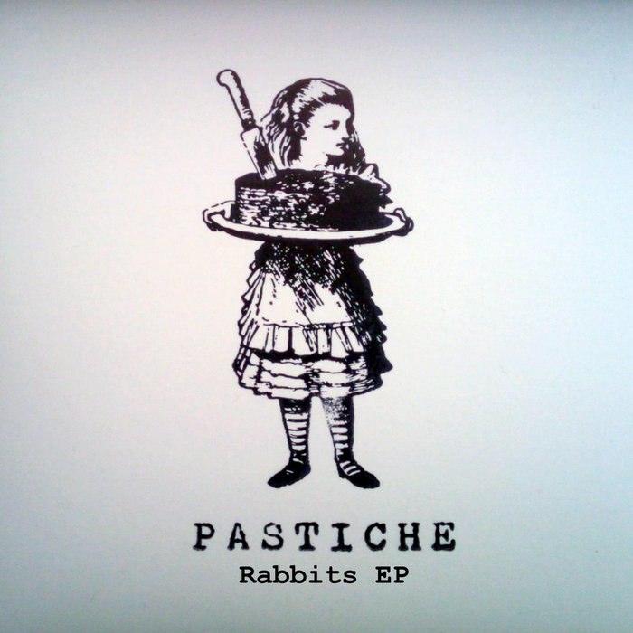 Rabbits EP | Pastiche