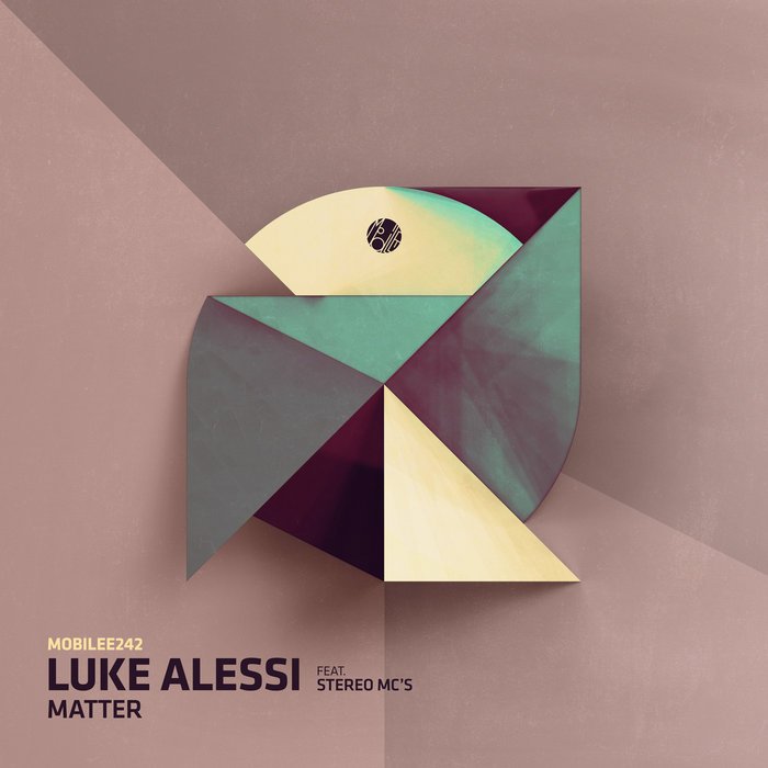 Matter | Luke Alessi | Mobilee Records