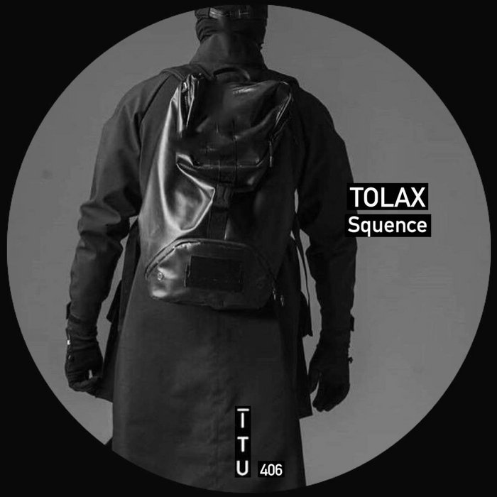 Squence | Tolax | Industrial Techno United