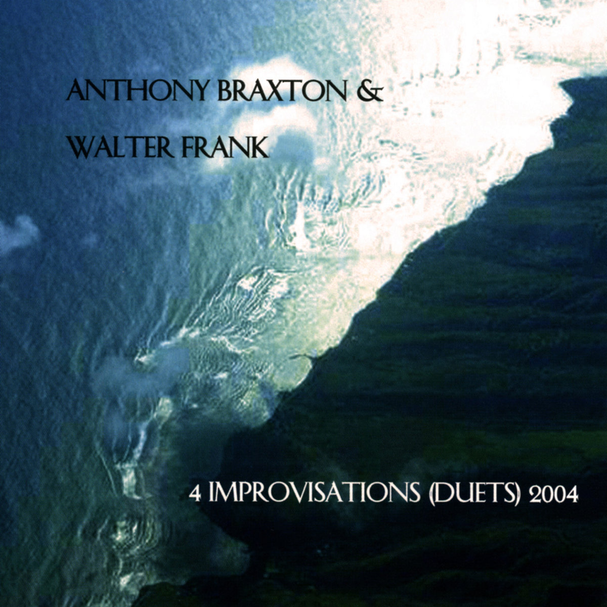 4 Improvisations (Duets) 2004 | Anthony Braxton & Walter Frank ...