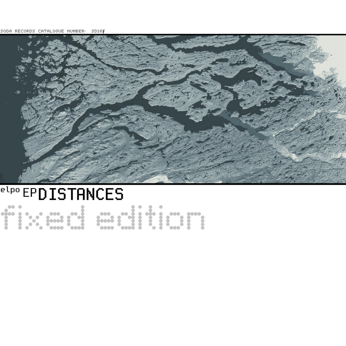 Distances EP (Fixed Edition) | elpoep | Soda Recordings