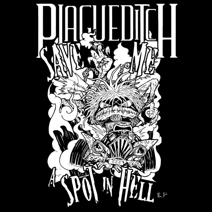 Save Me a Spot in Hell E.P (E.P 2023) | Plagueditch