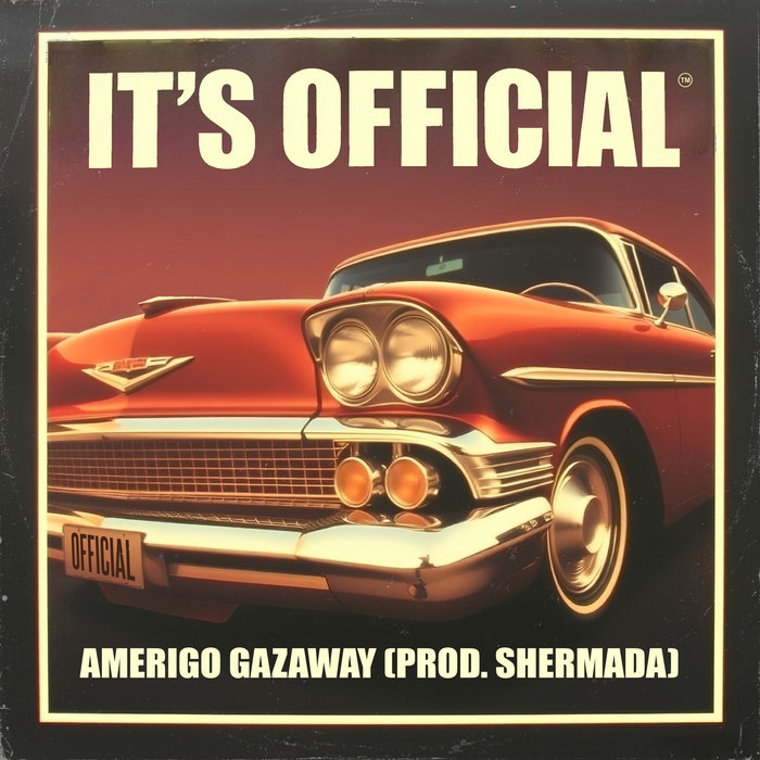 It's Official (Single) | Amerigo Gazaway & Shermada | Amerigo Gazaway