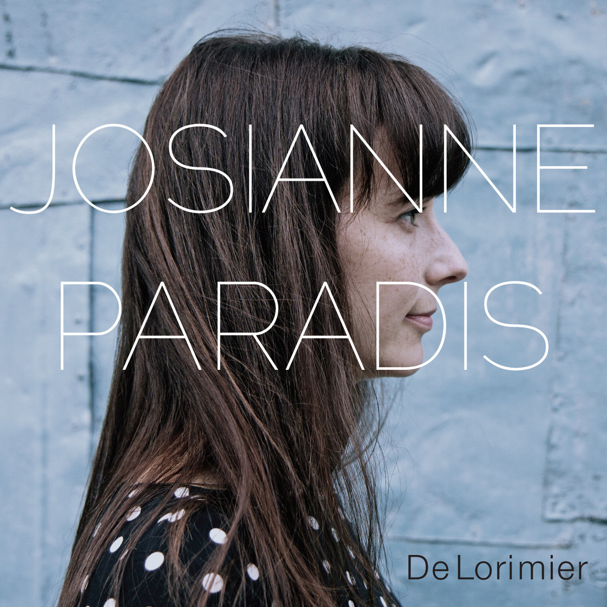 De Lorimier | Josianne Paradis