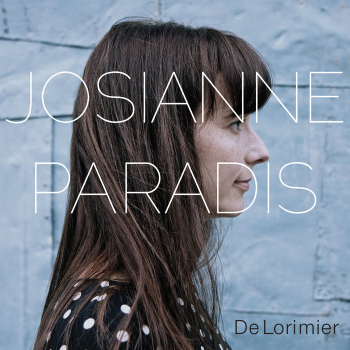 De Lorimier | Josianne Paradis