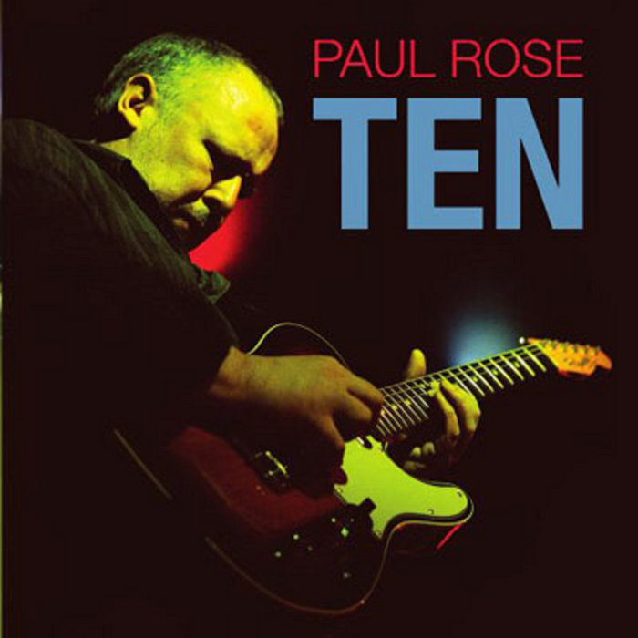 TEN | Paul Rose