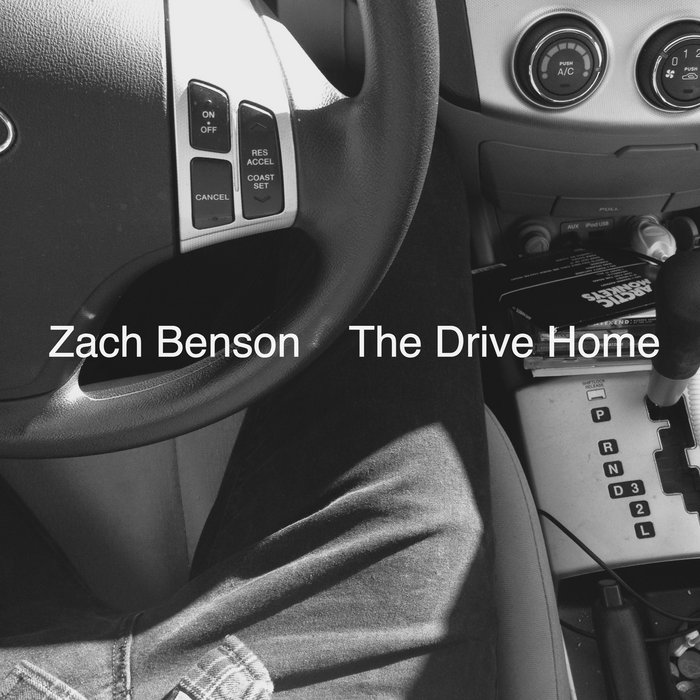 The Drive Home [originals + covers] | Zach Benson