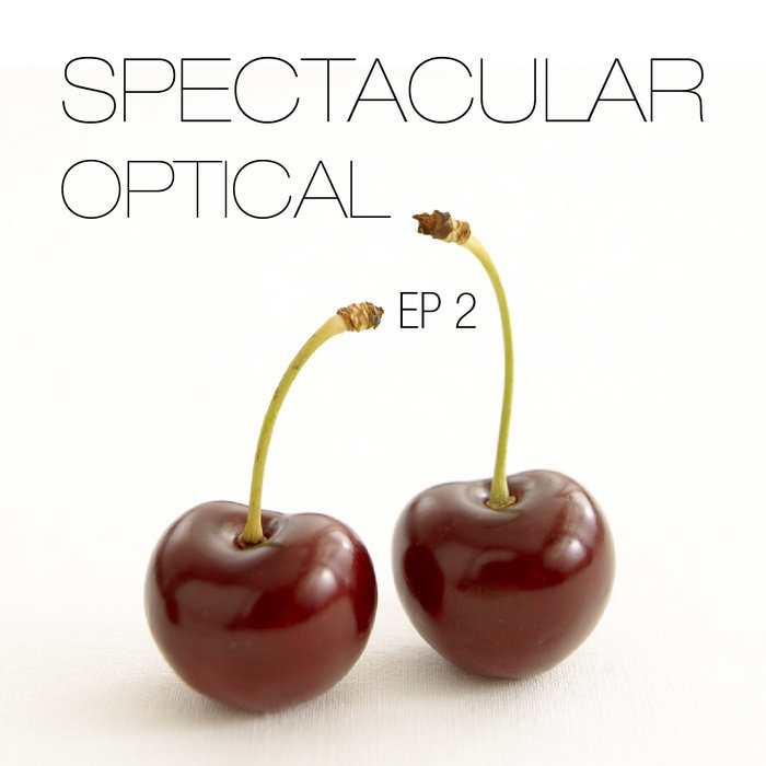 EP2 [2000] | Spectacular Optical | Electric Dreams Factory