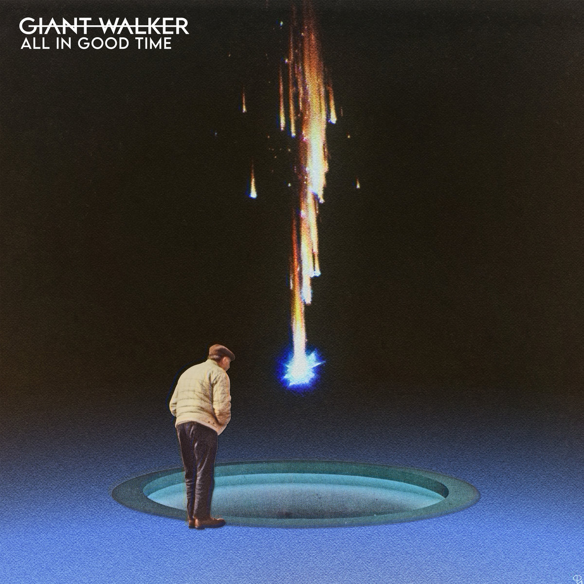 All In Good Time | Giant Walker
