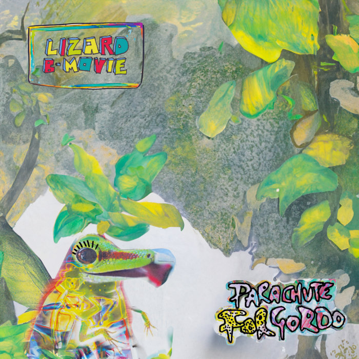 Lizard B-Movie | Parachute For Gordo