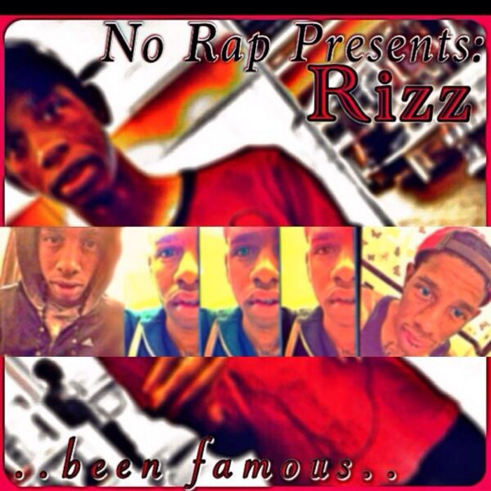 Been Famous | Rizz
