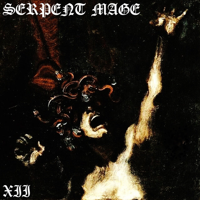 XII | SERPENT MAGE