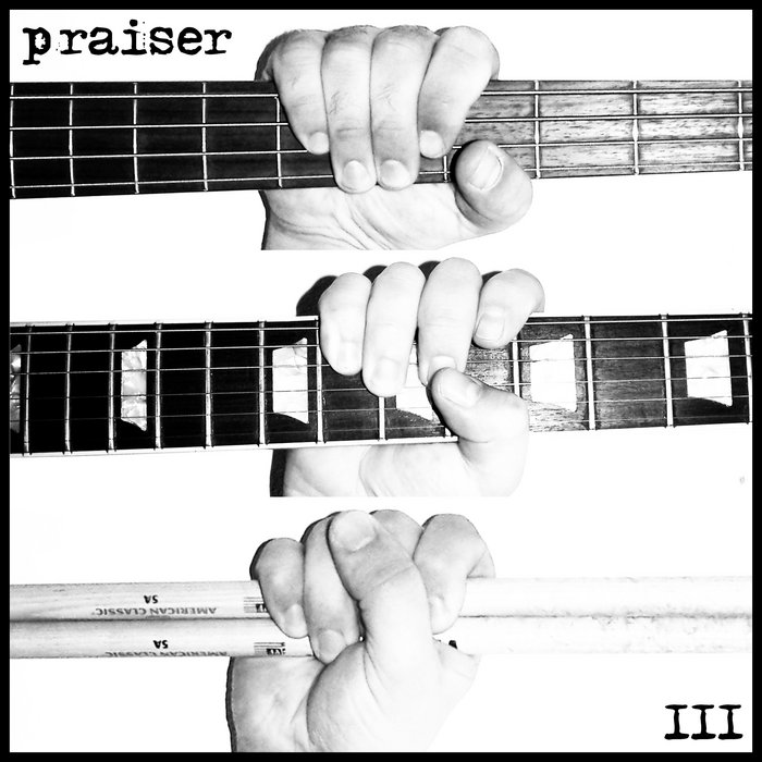 III | Praiser